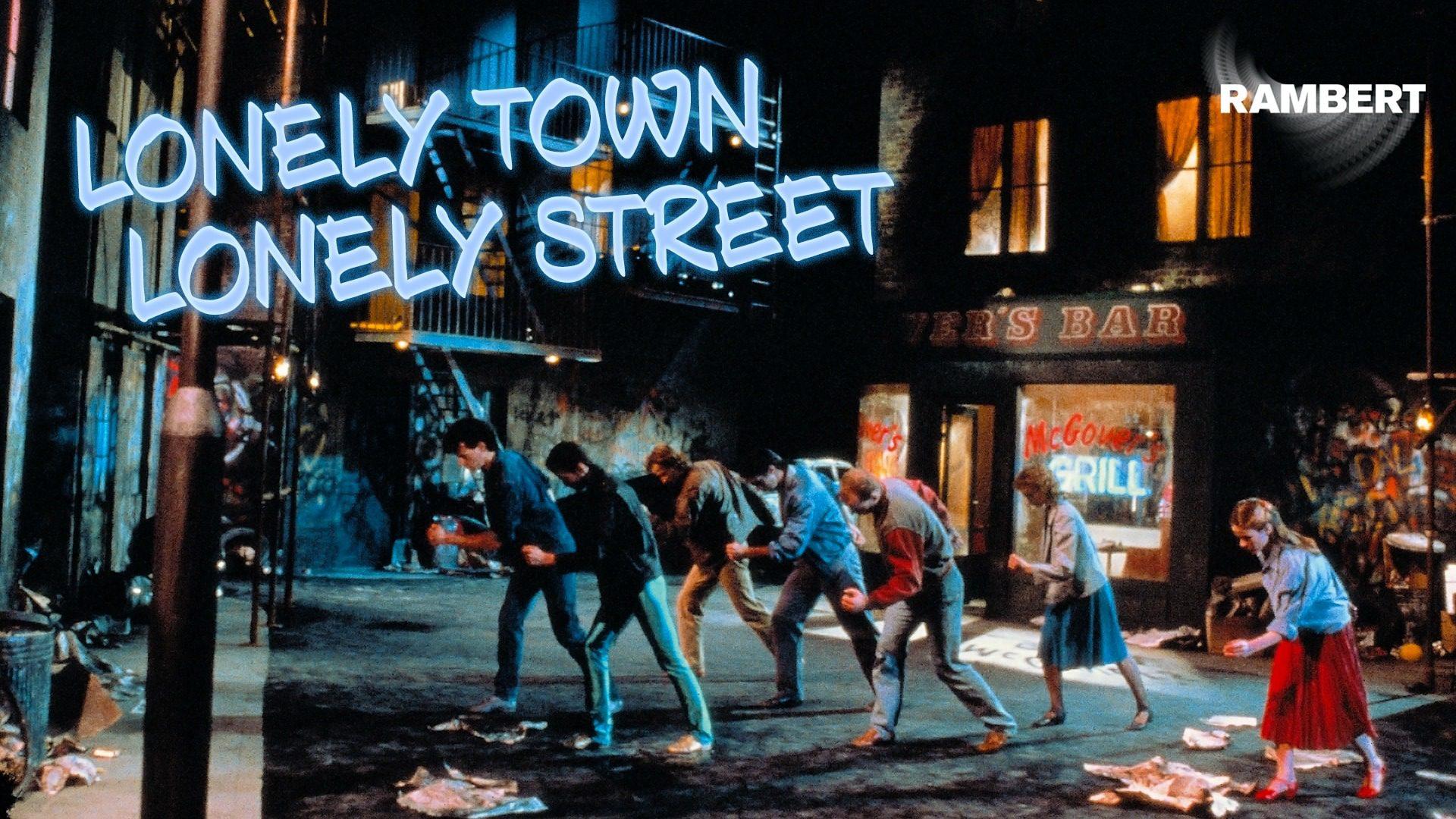 Lonely Town, Lonely Street | Films, Musical | videotanz